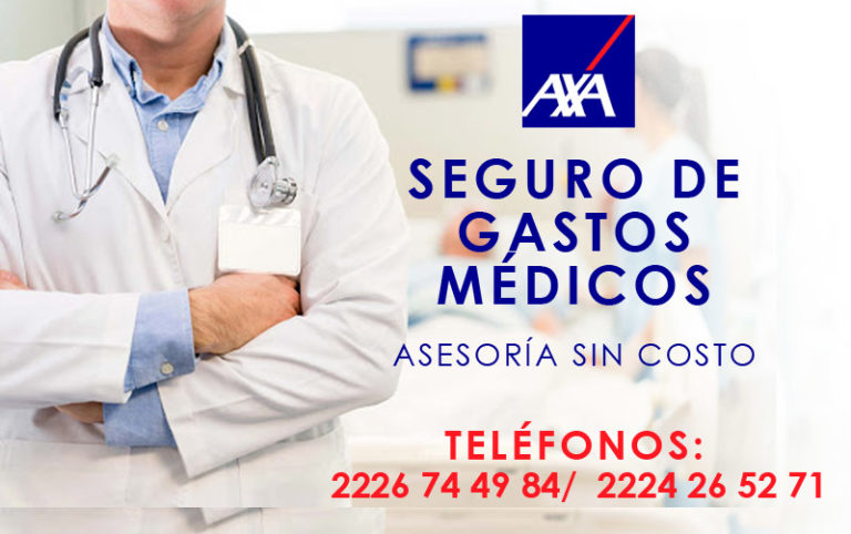 Contratar Seguro de gastos médicos AXA Puebla - M&C Consultores