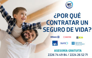 Porque tener un seguro de vida - M&C Consultores