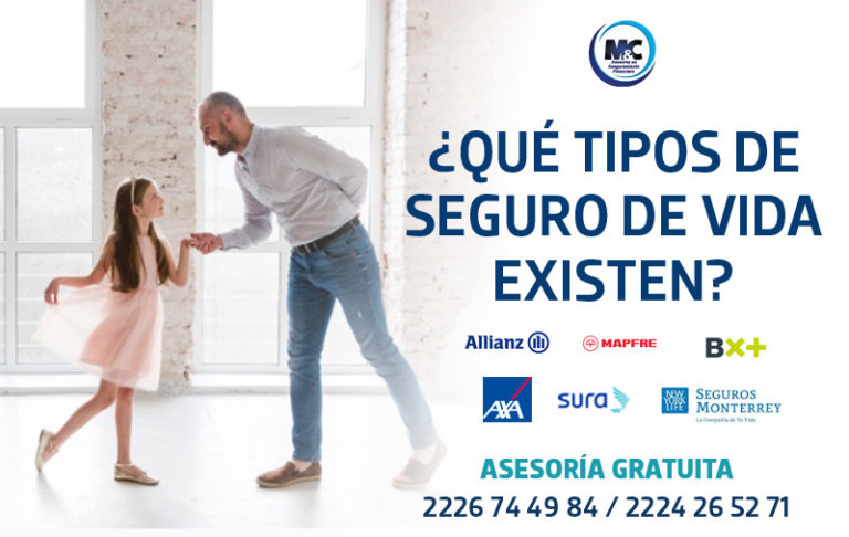 Porque tener un seguro de vida - M&C Consultores